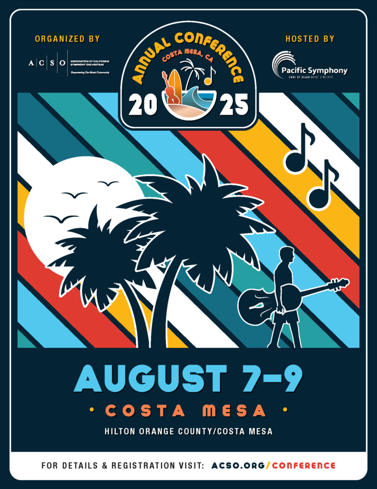 About Conference - Association of California Symphony Orchestras (ACSO)
